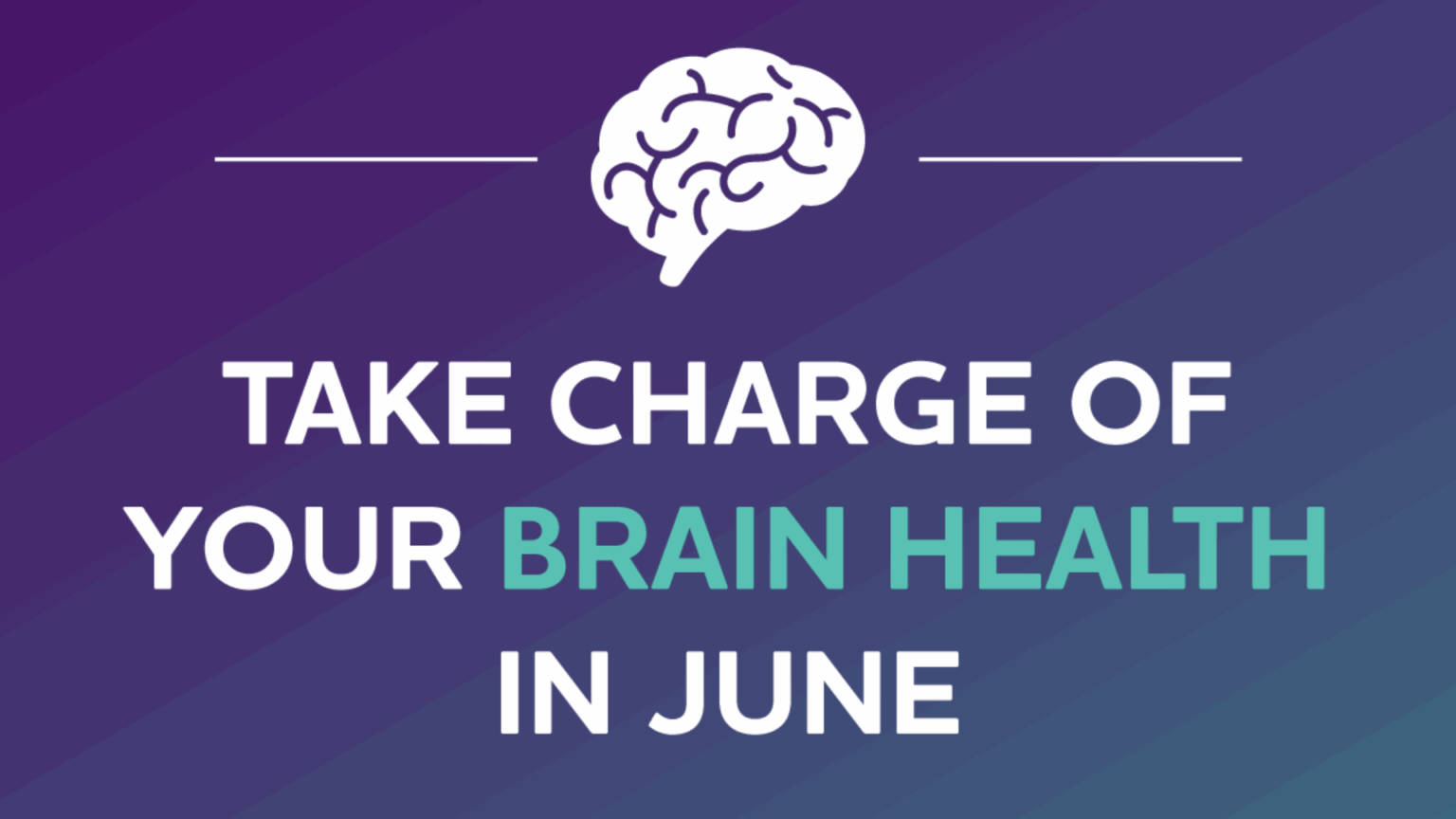 June is Alzheimer’s and Brain Awareness Month - Cheer Home Care